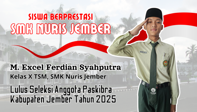 Hebat! Siswa SMK Nuris Lolos Seleksi Paskibra Kabupaten Jember dengan ...