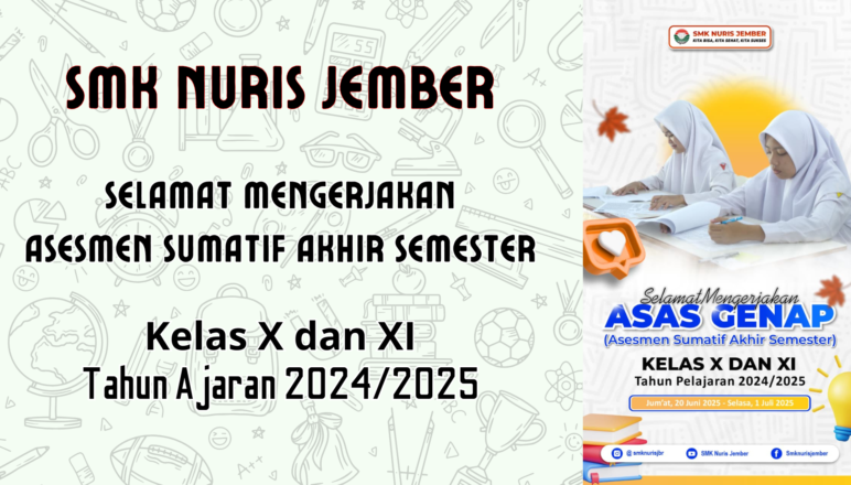 Sambut Kenaikan Kelas, Siswa SMK Nuris Jember Hadapi Hari Pertama Asesmen Sumatif Akhir dengan ...