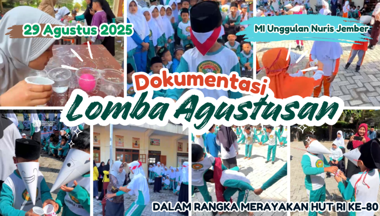 Penuh Tawa dan Semangat! MI Unggulan Nuris Jember Gelar Lomba Agustusan ...