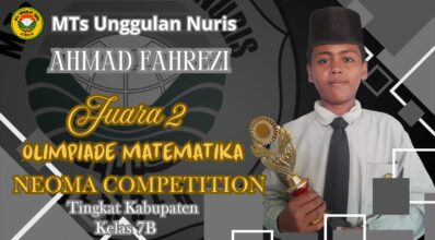 Siswa MTs Unggulan Nuris, Ahmad Fahrezi, Sabet Juara 2 Matematika di ...